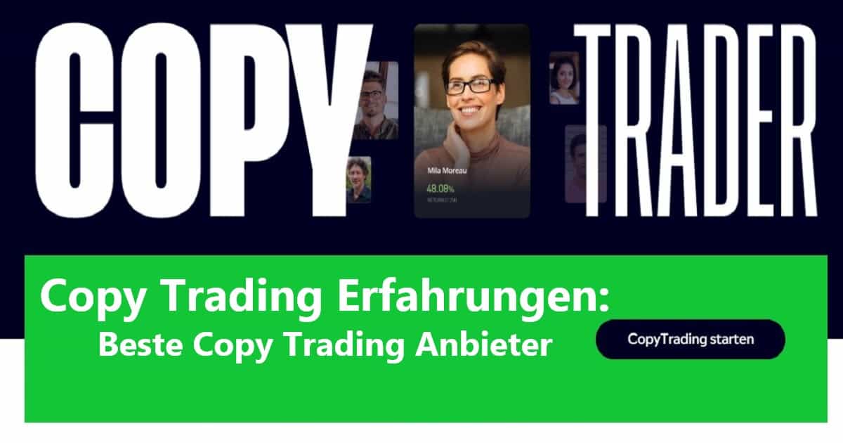 Copy Trading Erfahrungen: Ultimative Copy Trading Anbieter im Vergleich